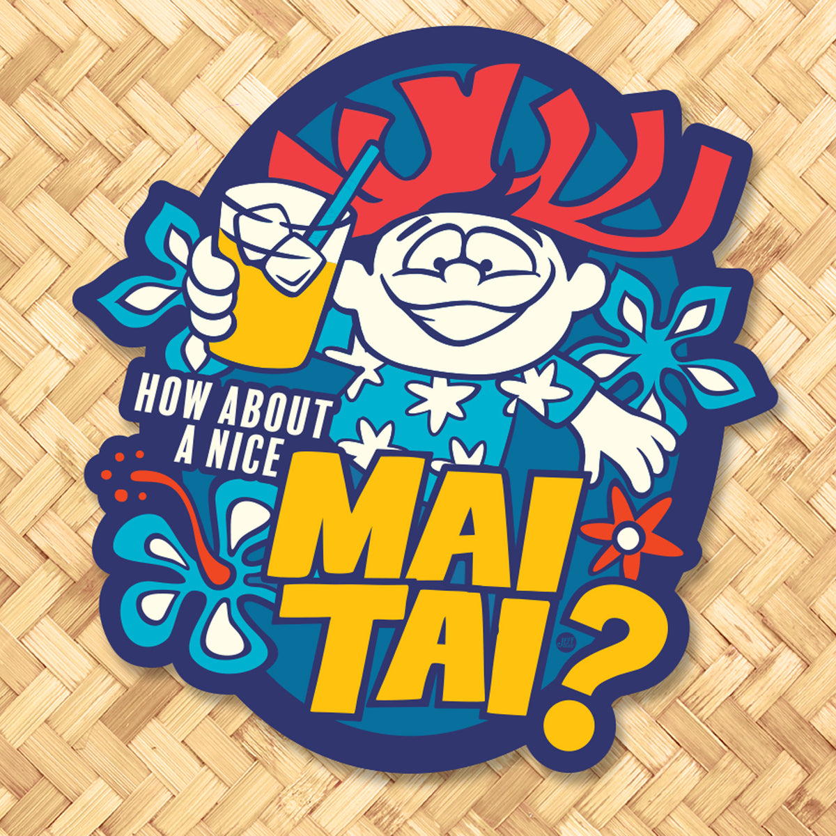 Jeff Granito's 'How About a Mai Tai?' Metal Sign - Pre Order – Tikiland ...